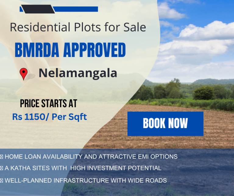 Nelamangala BMRDA Approved Sites for Sale – Nelamangala Properties
